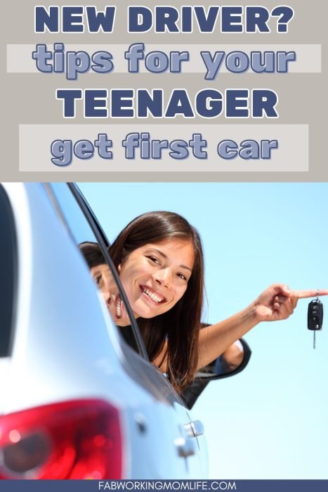 New Driver? Tips for Getting Your Teen Their First Car - Fab Working ...
